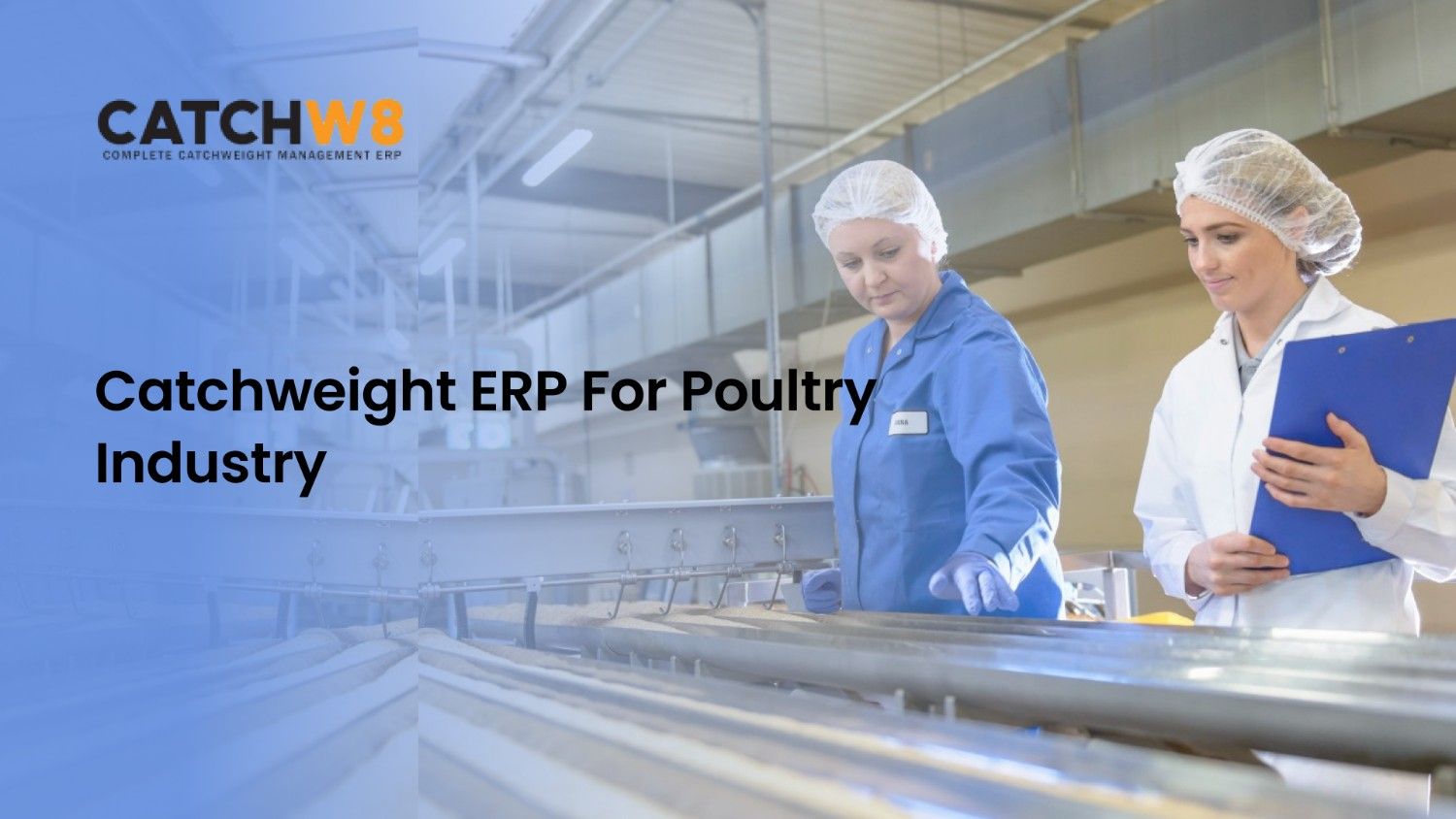 Catchweight ERP for Poultry Industry | CatchW8 ERP Software